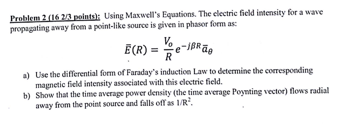 Using Maxwell's Equations. The electric field | Chegg.com