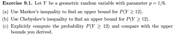 Solved Let Y be a geometric random variable with parameter p | Chegg.com