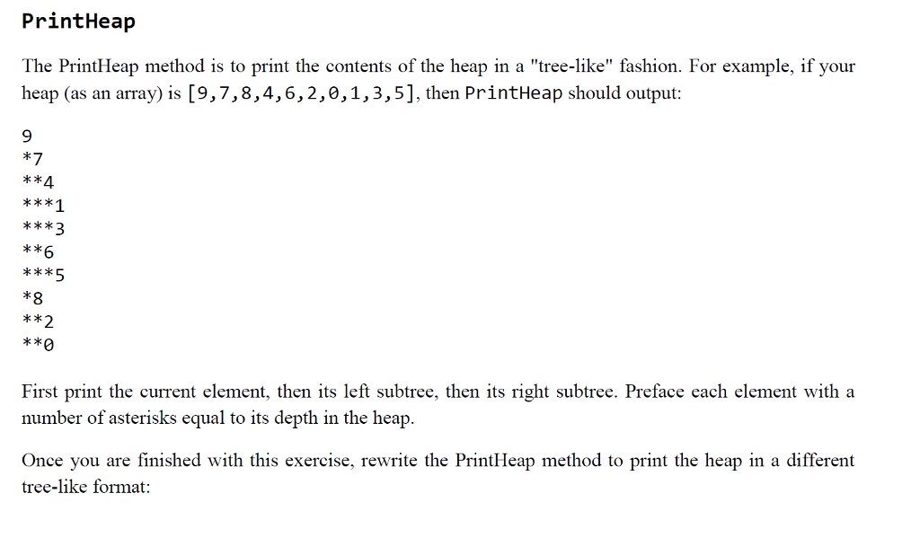 Solved in a BinaryHeap class in java, how to write the code | Chegg.com