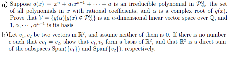 Solved a) Suppose g(x)a+ a is an irreducible polynomial in | Chegg.com