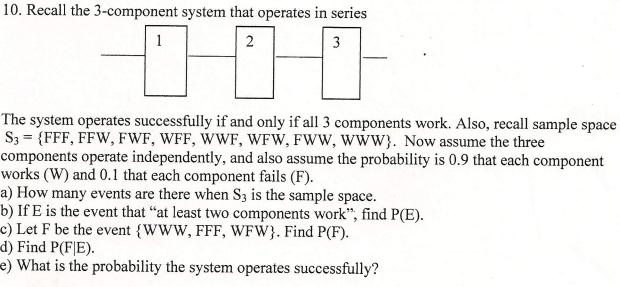 Recall the 3-component system that operates in series | Chegg.com