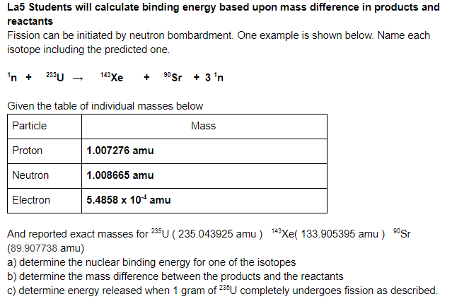 Solved La5 Students will calculate binding energy based upon | Chegg.com