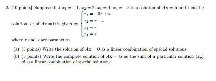 Solved (a). Write the solution of Ax = 0 as a linear | Chegg.com