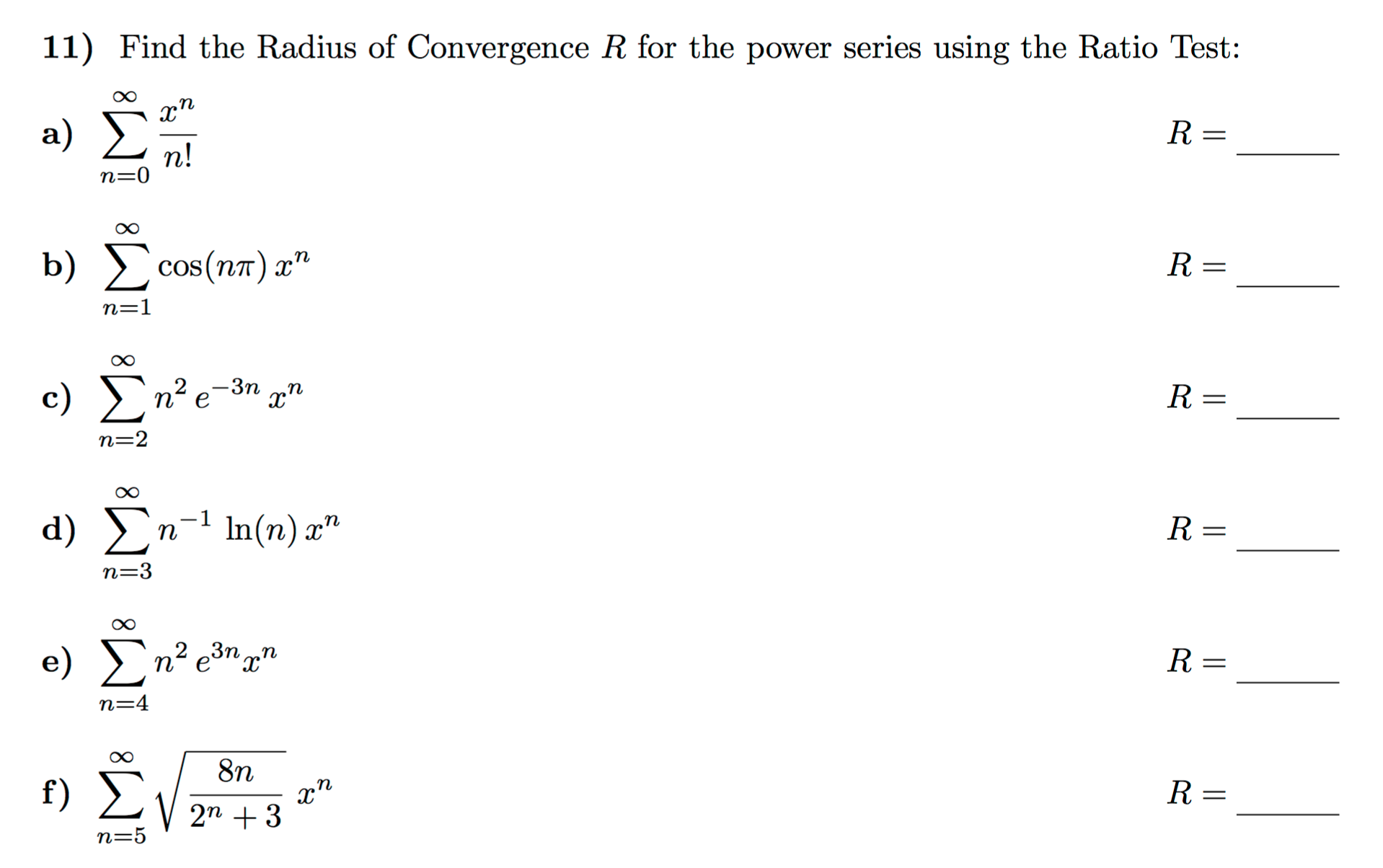 Solved Find the Radius of Convergence R for the power series | Chegg.com