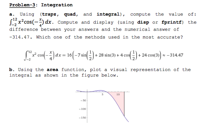 Solved Using (traps, quad, and integral), compute the value | Chegg.com