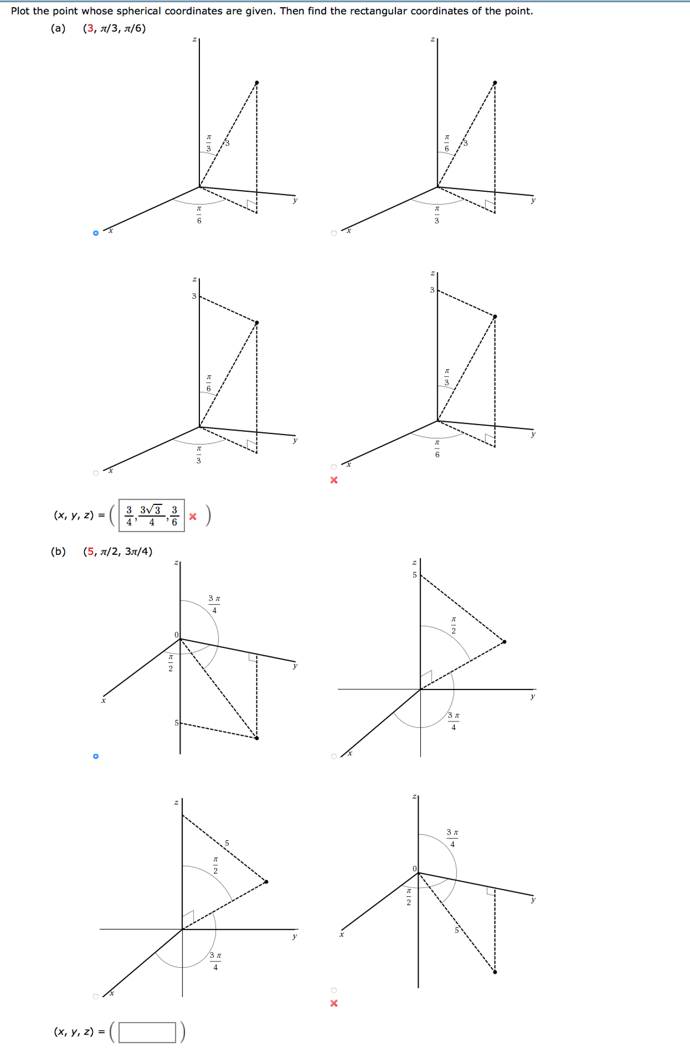 Solved Plot the point whose spherical coordinates are given. | Chegg.com Solved Plot the point whose spherical coordinates are given. | Chegg.com