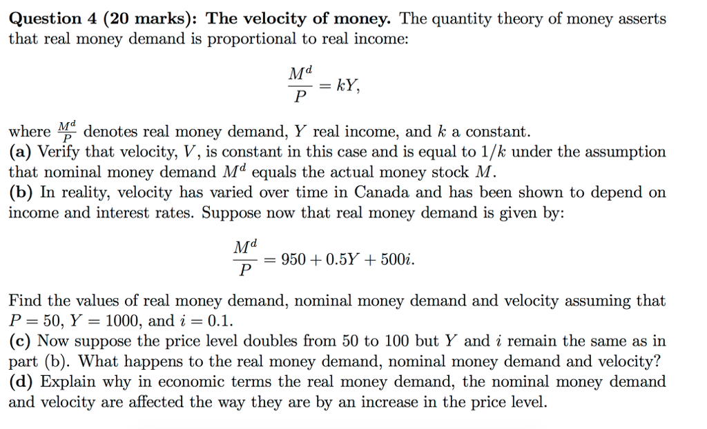 Solved Question 4 (20 marks): The velocity of money. The | Chegg.com