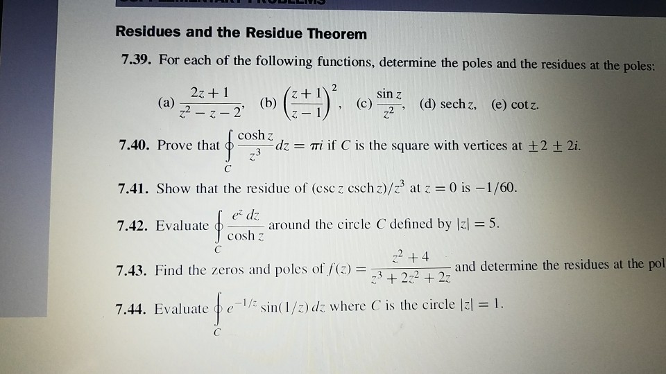Solved Residues and the Residue Theorem 7.39. For each of | Chegg.com