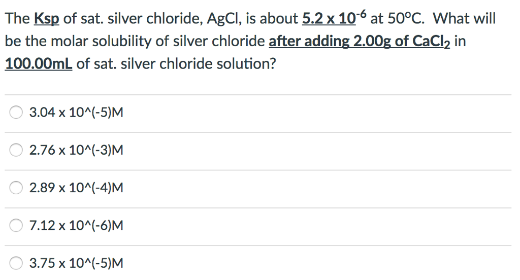 Solved The Ksp of sat. silver chloride, AgCl, is about 5.2 | Chegg.com