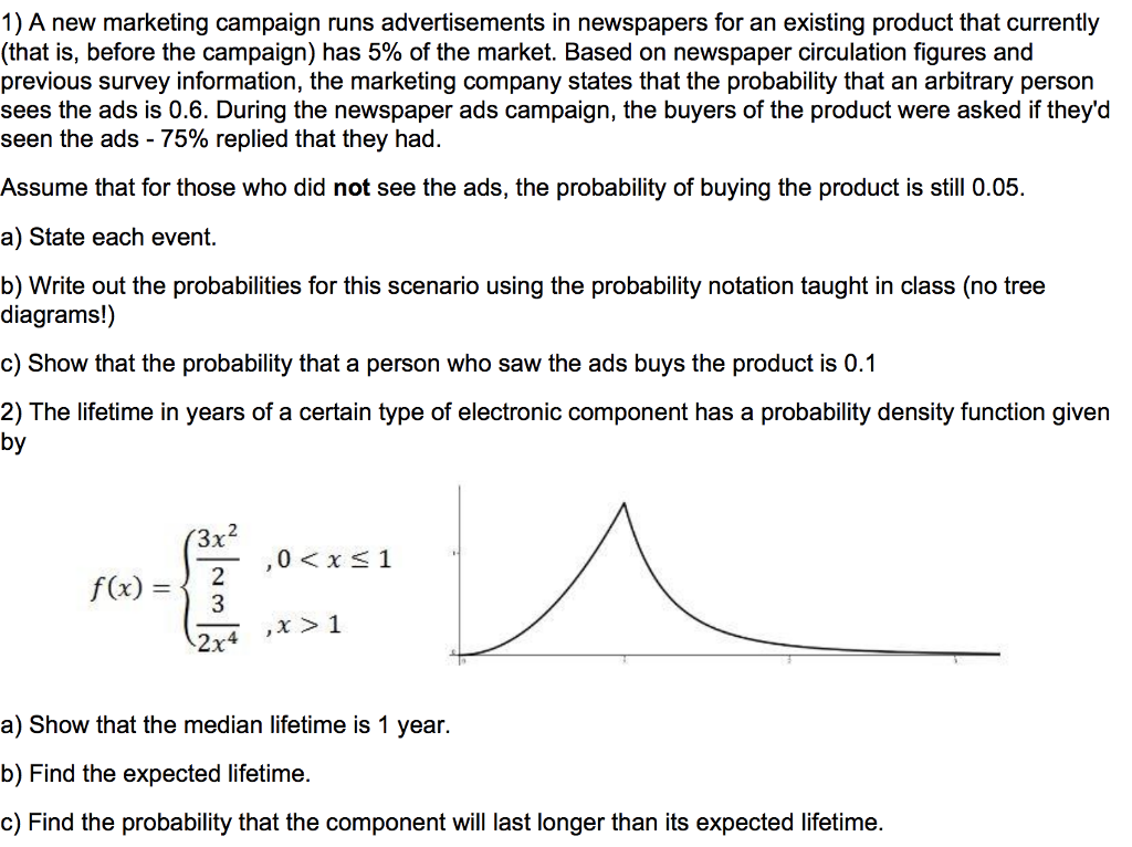 Solved 1) A new marketing campaign runs advertisements in | Chegg.com