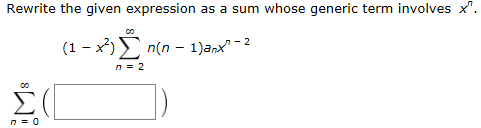 Solved Rewrite the given expression as a sum whose generic | Chegg.com