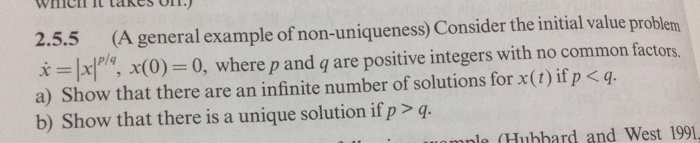 Solved 2.5.5 (A general example of non-uniqueness). Consider | Chegg.com