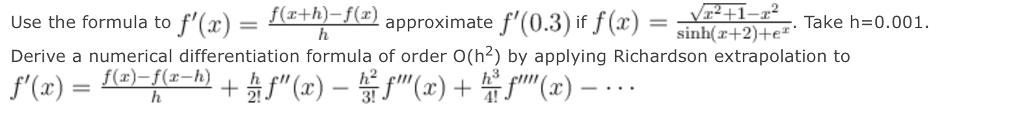 Solved Use the formula to f( Derive a numerical | Chegg.com