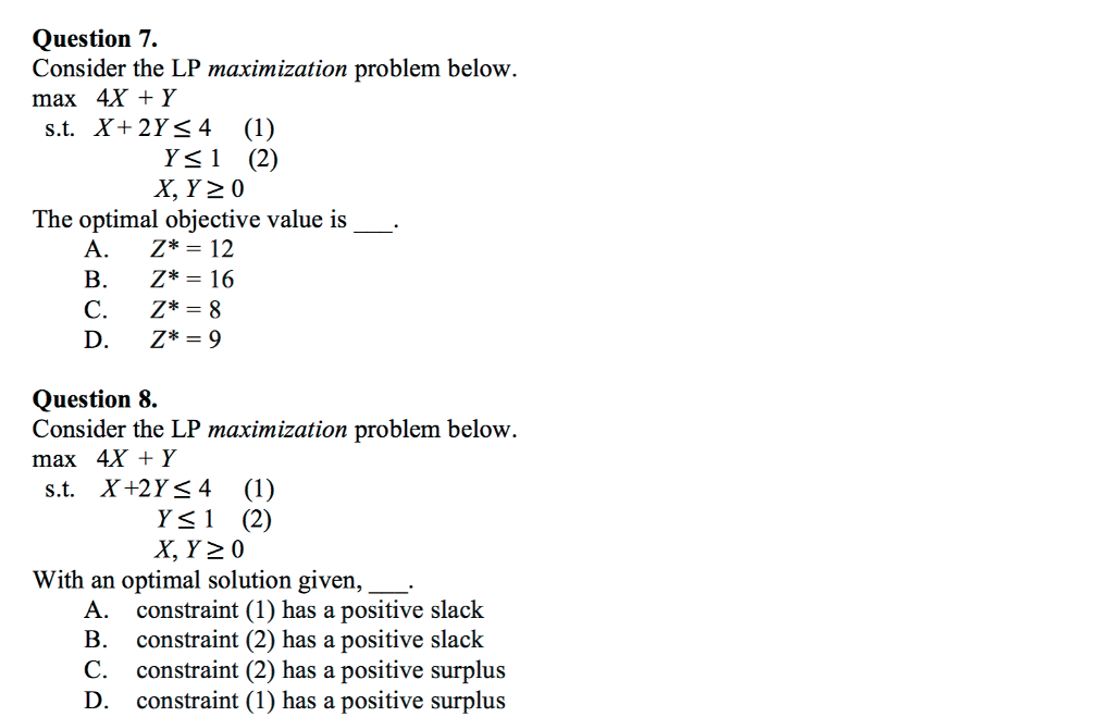 Solved Consider the LP maximization problem below. max 4X + | Chegg.com