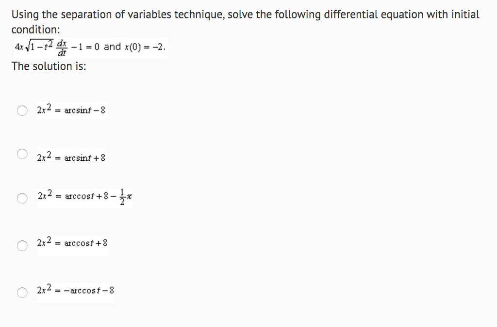 Solved Using The Separation Of Variables Technique Solve