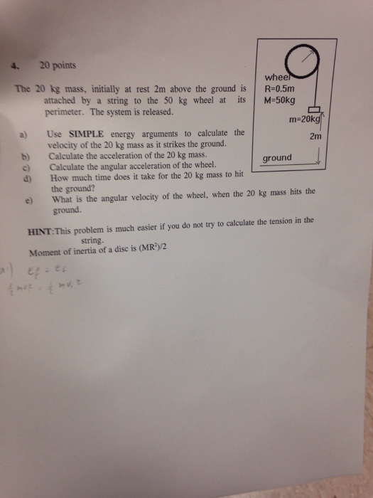 Solved The 20 kg mass, initially at rest 2m above the ground | Chegg.com