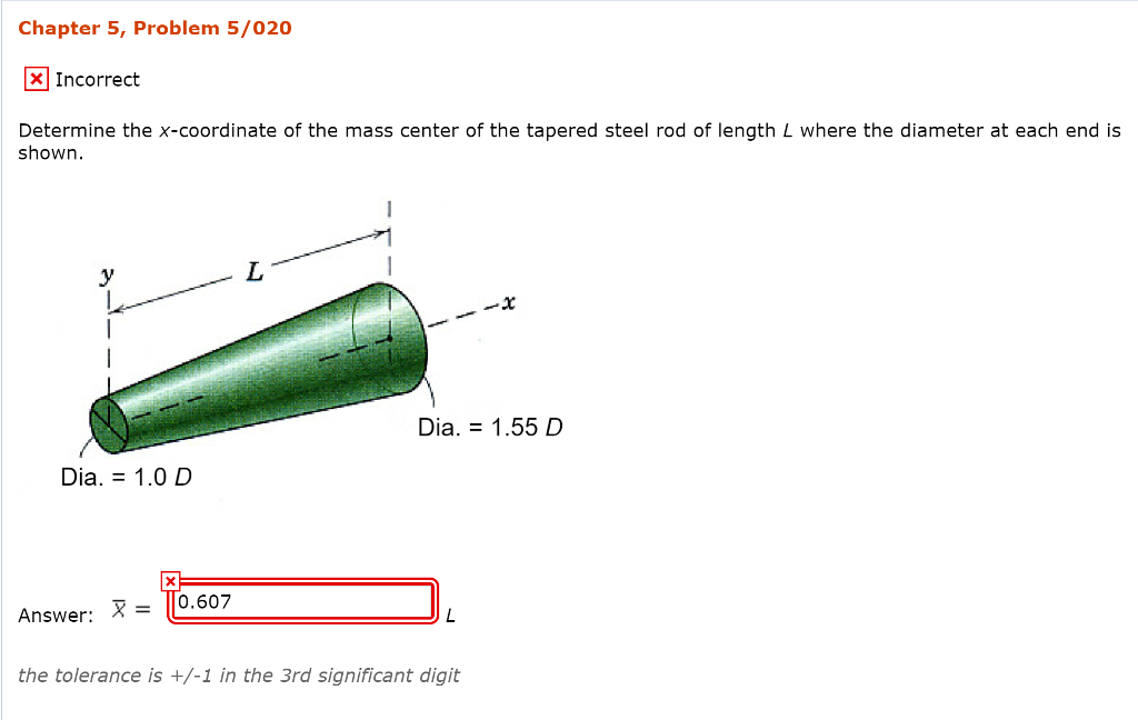 Solved Chapter 5, Problem 5/020 Incorrect Determine the | Chegg.com