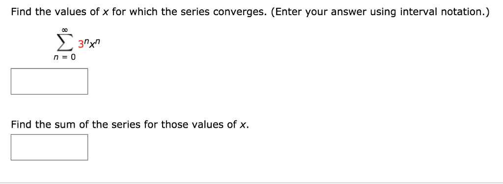 Solved Find the values of x for which the series converges. | Chegg.com