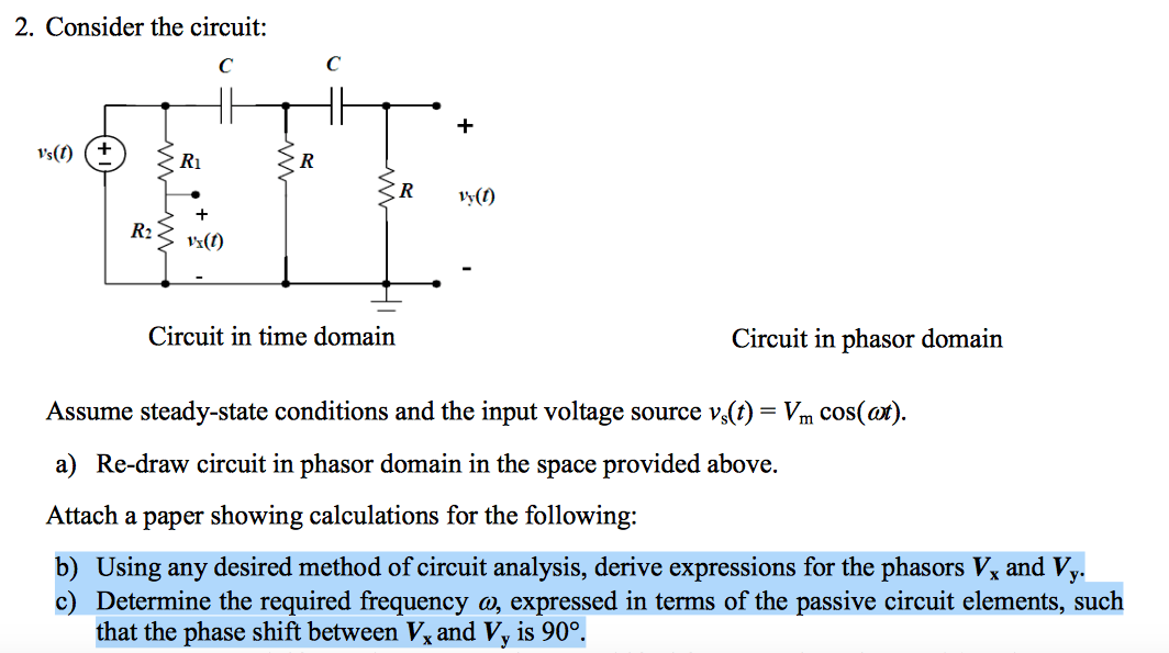 Solved Consider the circuit: Circuit in time domain Circuit | Chegg.com