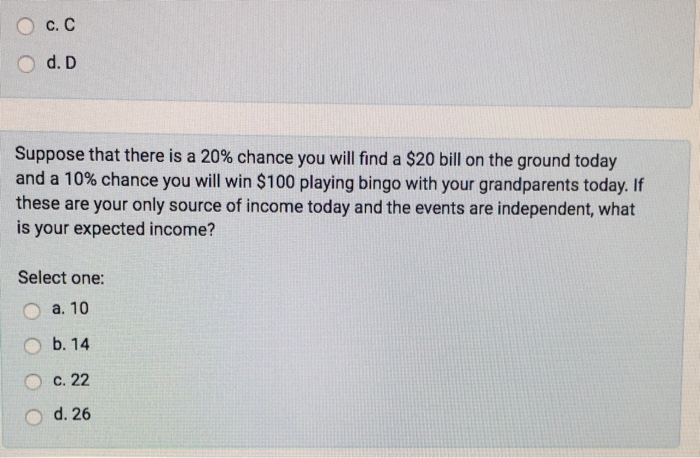 Solved Suppose that there is a 20% chance you will find a | Chegg.com