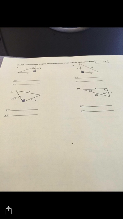Solved Find the missing side lengths. Leave your answers as | Chegg.com
