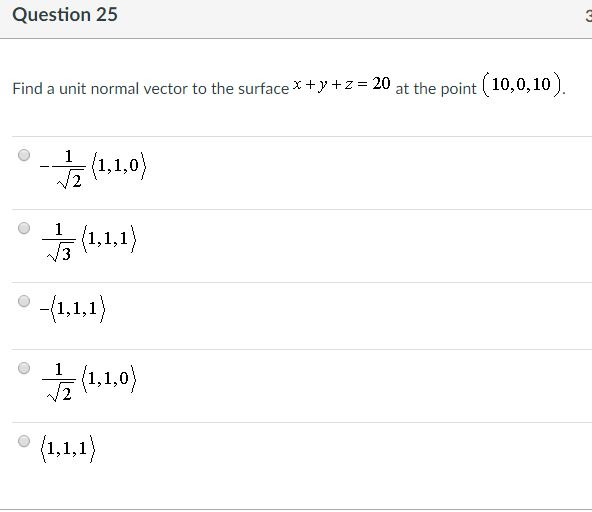 Solved Question 25 Find a unit normal vector to the | Chegg.com