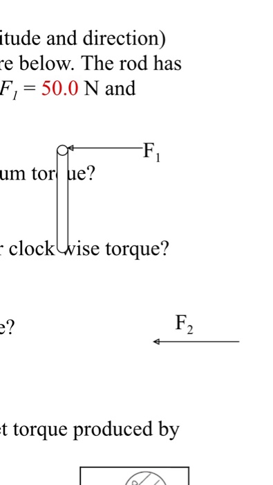 Solved Calculate the torque (magnitude and direction) about | Chegg.com