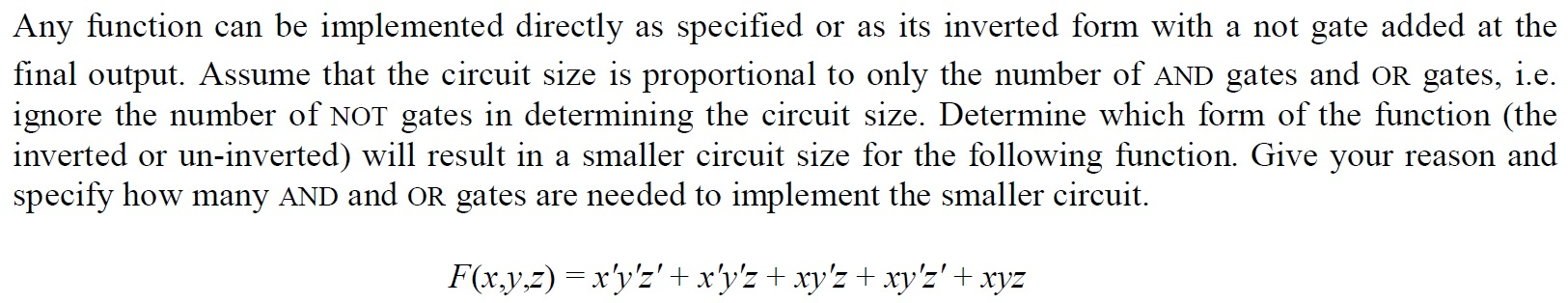 Solved Any function can be implemented directly as specified | Chegg.com