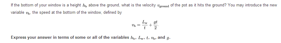 Solved If the bottom of your window is a height hb above the | Chegg.com