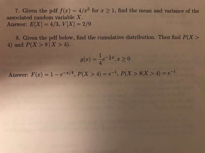 Solved Given the pdf f(x) = 4/x^5 for x Greaterthanorequalto | Chegg.com