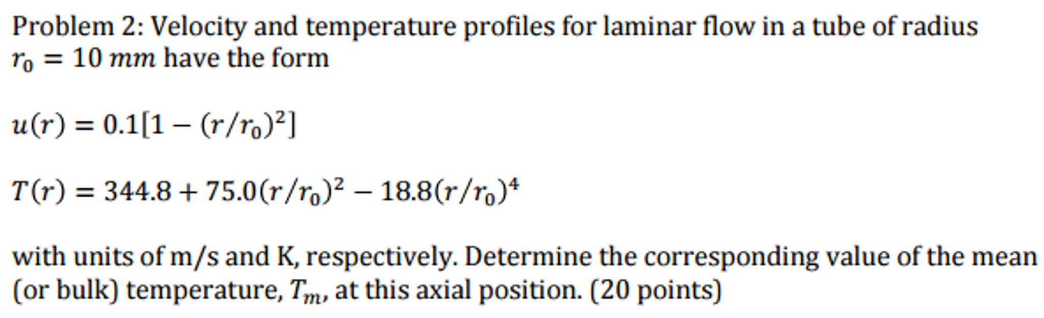 Solved Velocity and temperature profiles for laminar flow in | Chegg.com