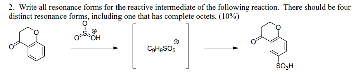 Solved Write all resonance forms for the reactive | Chegg.com