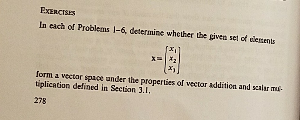 Solved ExERCISES In each of Problems 1-6, determine whether | Chegg.com