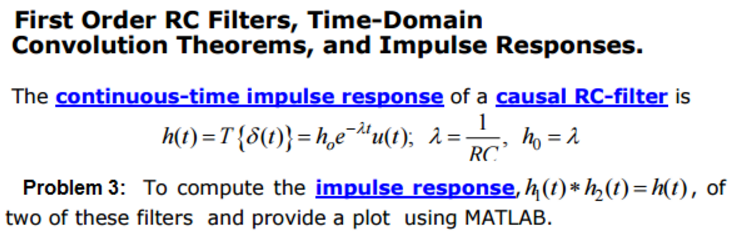 Solved First order RC Filters, Time-Domain Convolution | Chegg.com