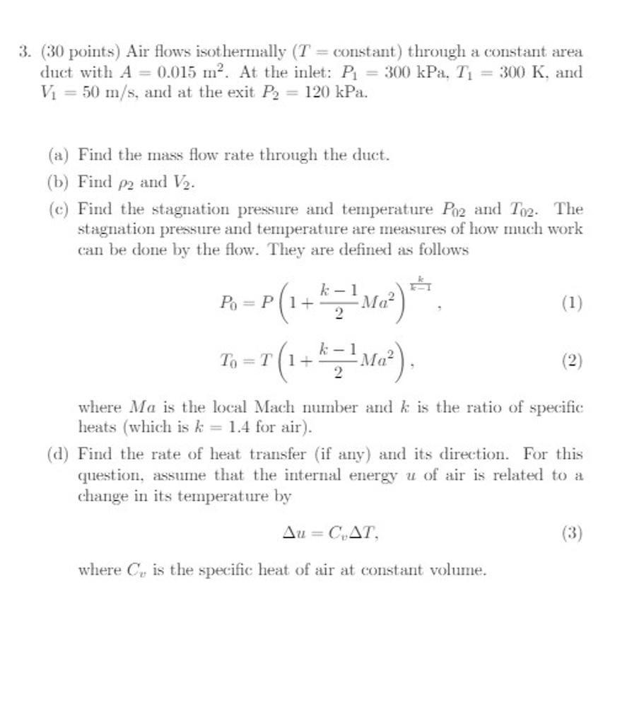 Solved Air flows isothermally (T = constant) through a | Chegg.com