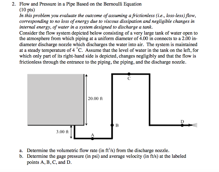Flow and Pressure in a pipe based on the bernoulli | Chegg.com