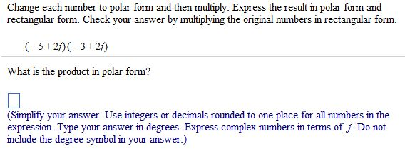 Solved Change each number to polar form and then multiply. | Chegg.com