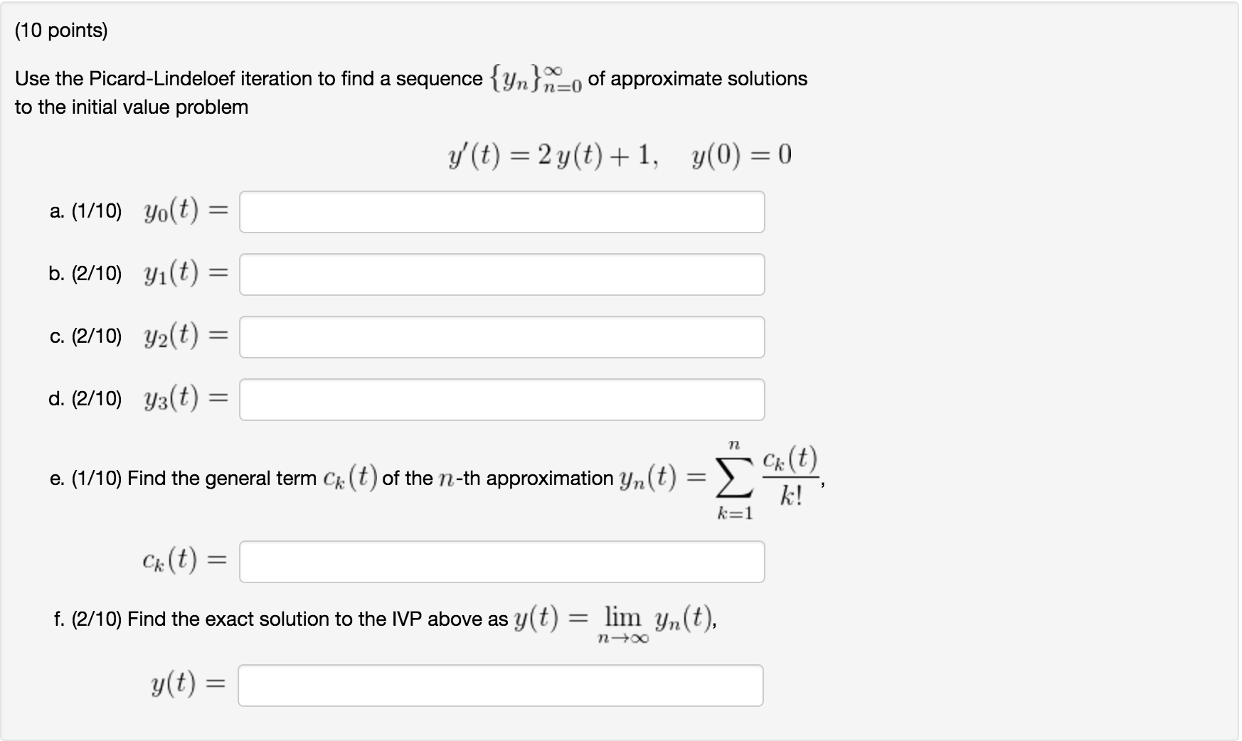 Solved (10 points) Use the Picard-Lindeloef iteration to | Chegg.com