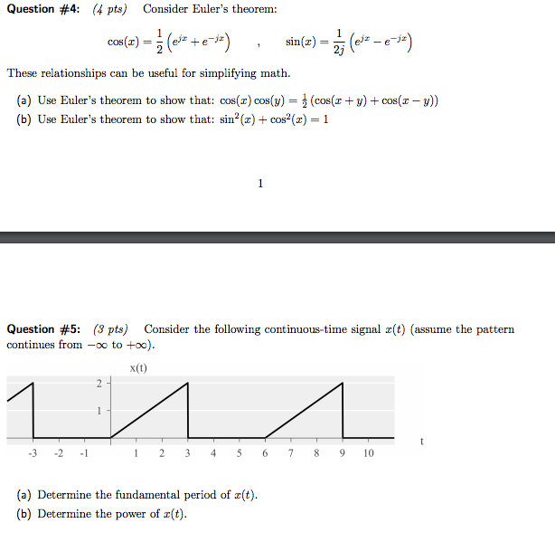 Solved Consider Euler's theorem: cos(x) = 1/2 (e^jx + | Chegg.com