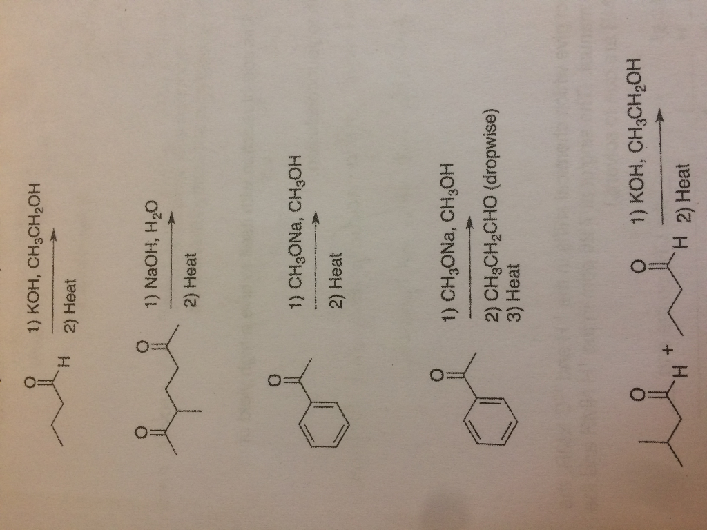 Solved Q 1) KOH, CH3CH2OH 2) Heat 1) NaOH, H20 2) Heat 1) | Chegg.com