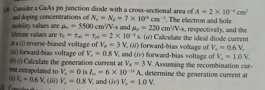 Solved ider a GaAs pn junction diode with a cross-sectional | Chegg.com