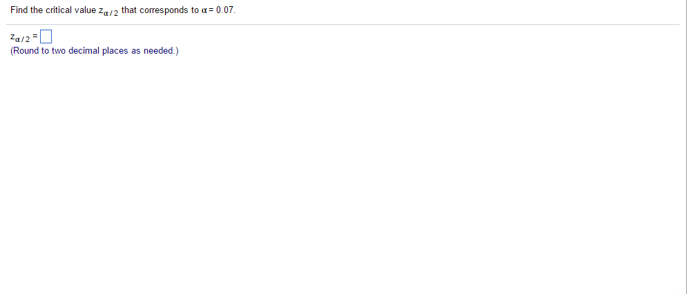 Solved Find the critical value Z_alpha/2 that corresponds to | Chegg.com