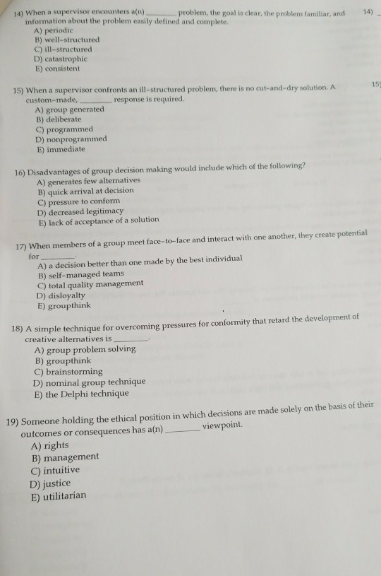 Solved 14) When a supervisor encounters a(n) problem, the | Chegg.com