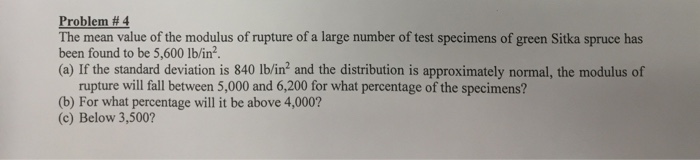 Solved The mean value of the modulus of rupture of a large | Chegg.com