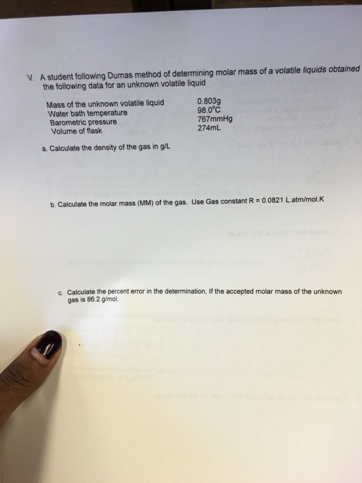 Solved A student following Dumas method of determining molar | Chegg.com