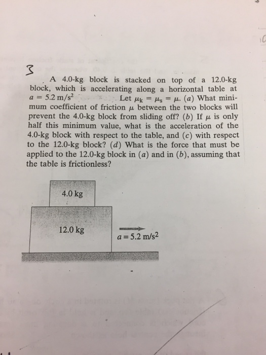 Solved A 4.0-kg block is stacked on top of a 12.0-kg block, | Chegg.com