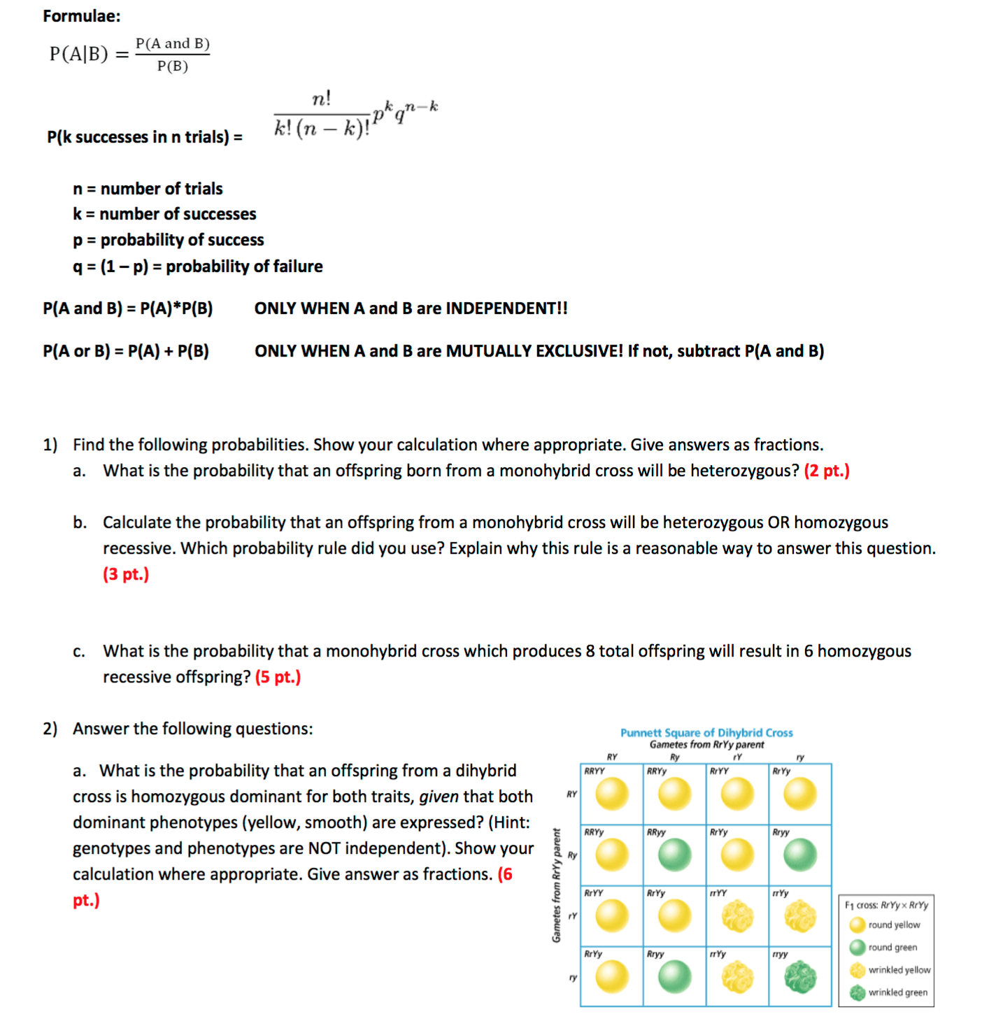 Solved Formulae: P(A|B) = P(A and B)/P(B) P(k successes in | Chegg.com