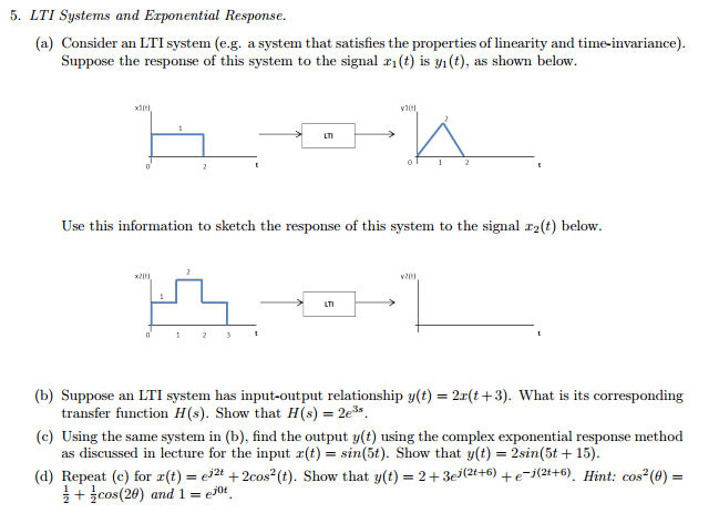 Solved LTI Systems and Exponential Response. Consider an LTI | Chegg.com