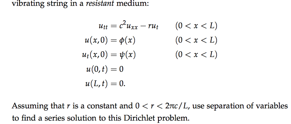 Solved 7. The wave equation can be used to model a vibrating | Chegg.com