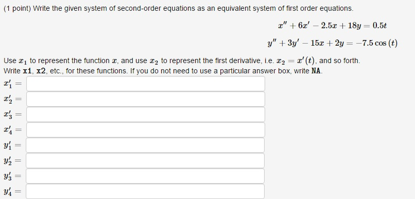 Solved Write the given system of second-order equations as | Chegg.com